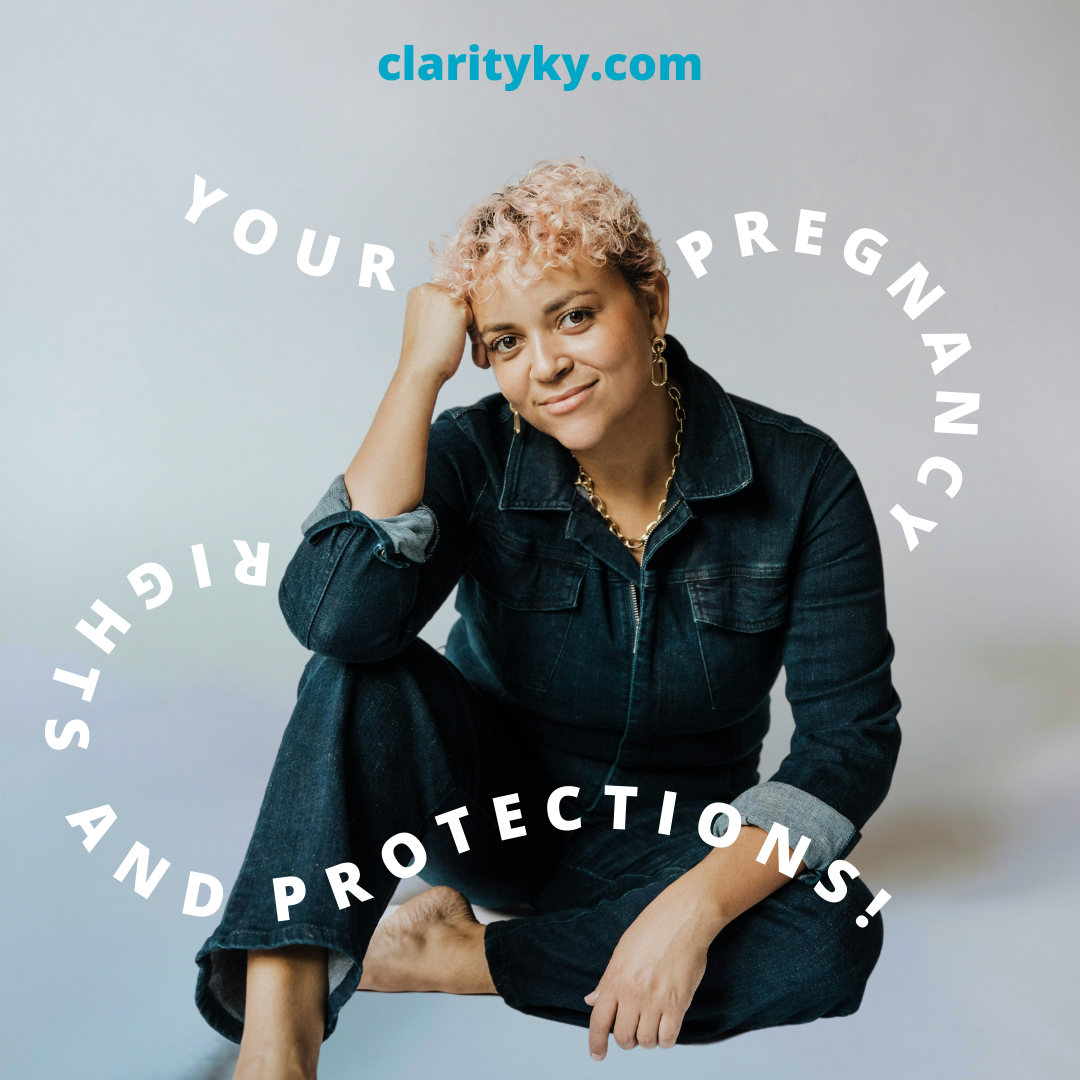 Know Your Pregnancy Rights and Protections - Clarity Solutions
